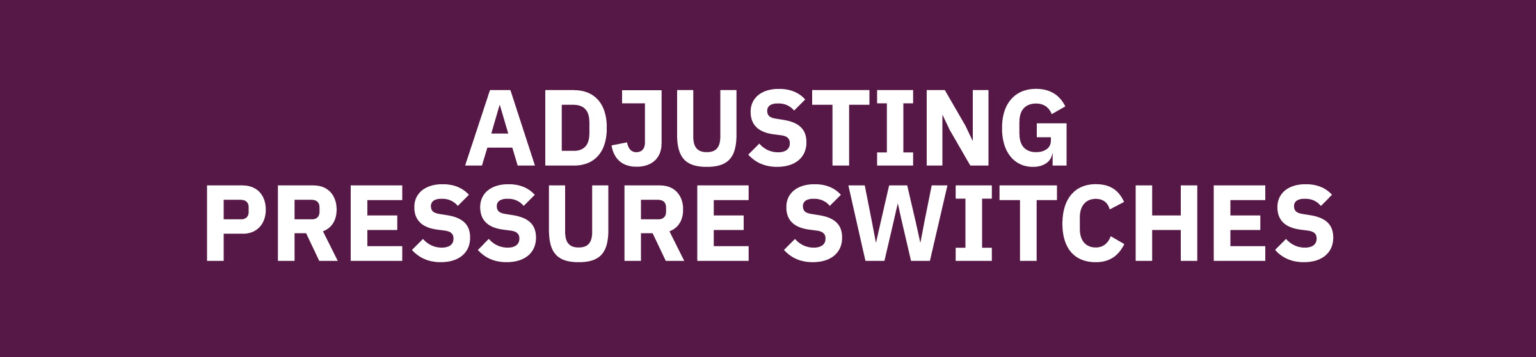 Pressure Switches – Boshart Accelerator